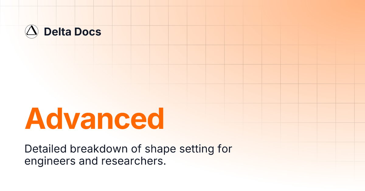 Advanced | Delta Docs